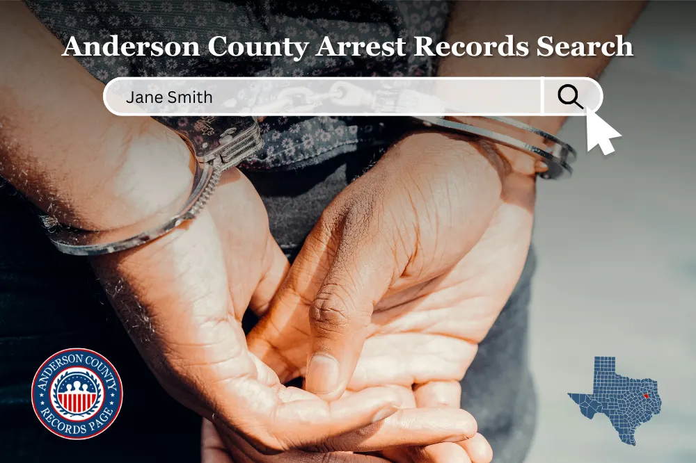 View Free Anderson County Arrest Records (Lookup Resource)